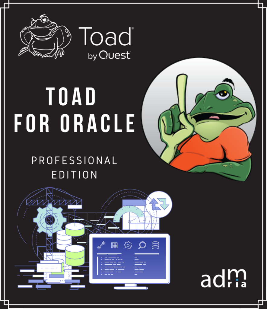 Toad® for Oracle (PRO Edition) - ADM Adria Shop